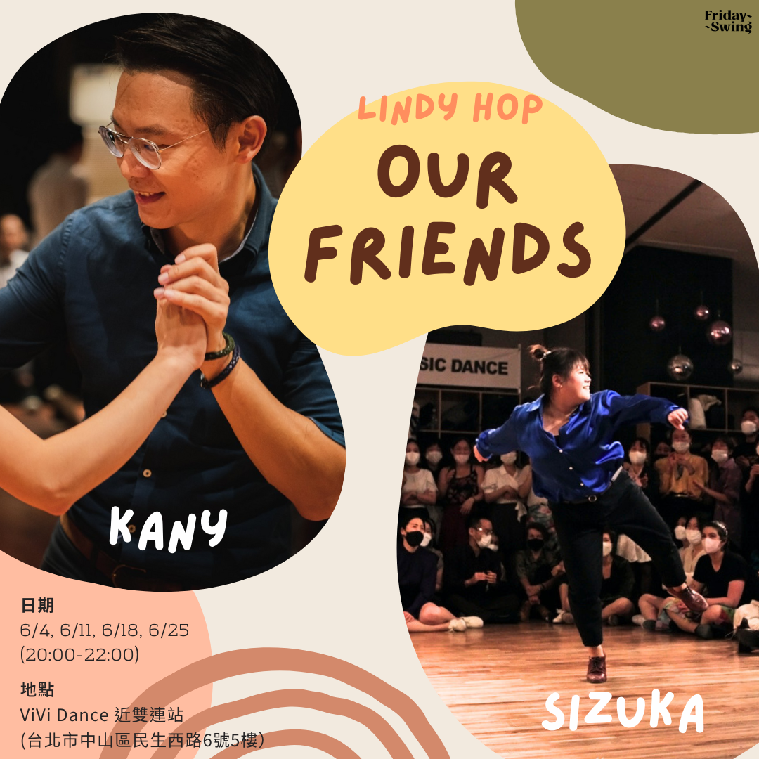 Friday Swing - Swing Dance,搖擺舞